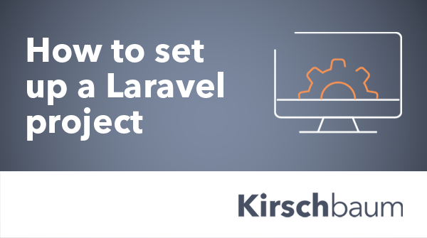How to set up a new Laravel project
