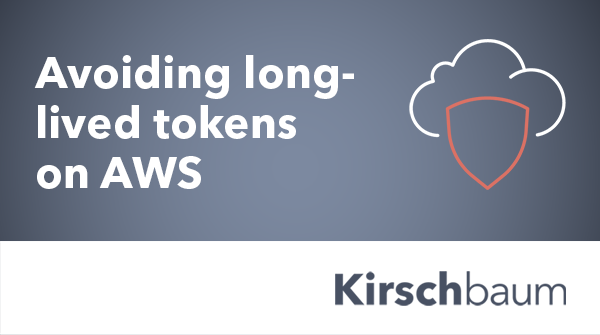 Avoiding long-lived tokens on AWS with IAM Identity Center and OIDC